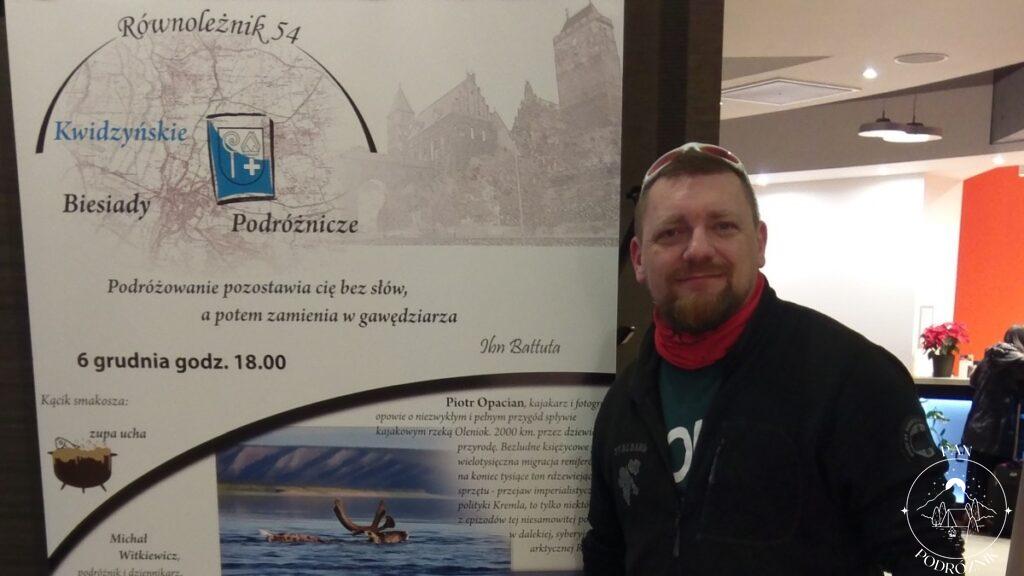 Prelekcja Pana Podróżnika: Kwidzyńskie Biesiady Podróżnicze – Pan ...